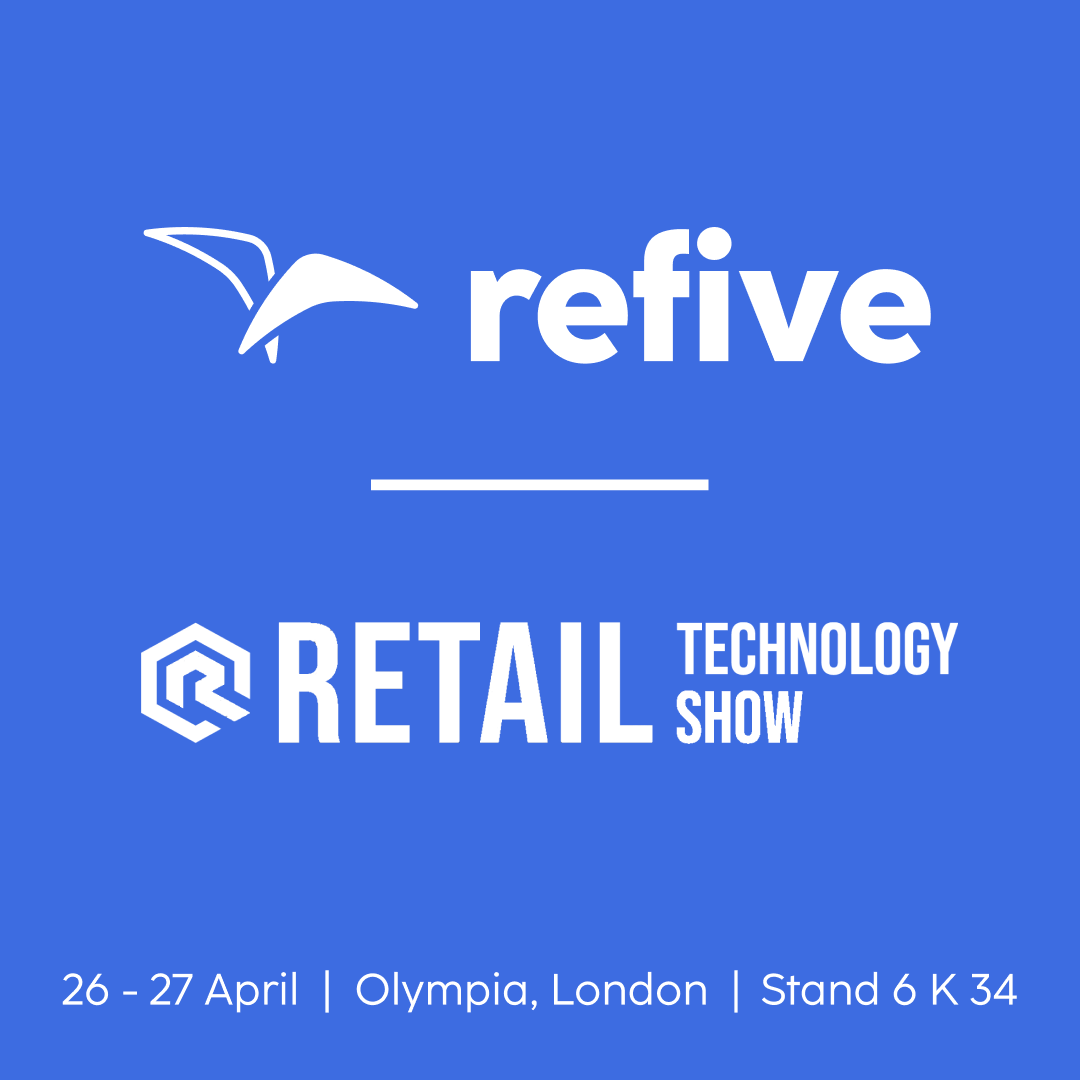Meet refive at Retail Technology Show 2023