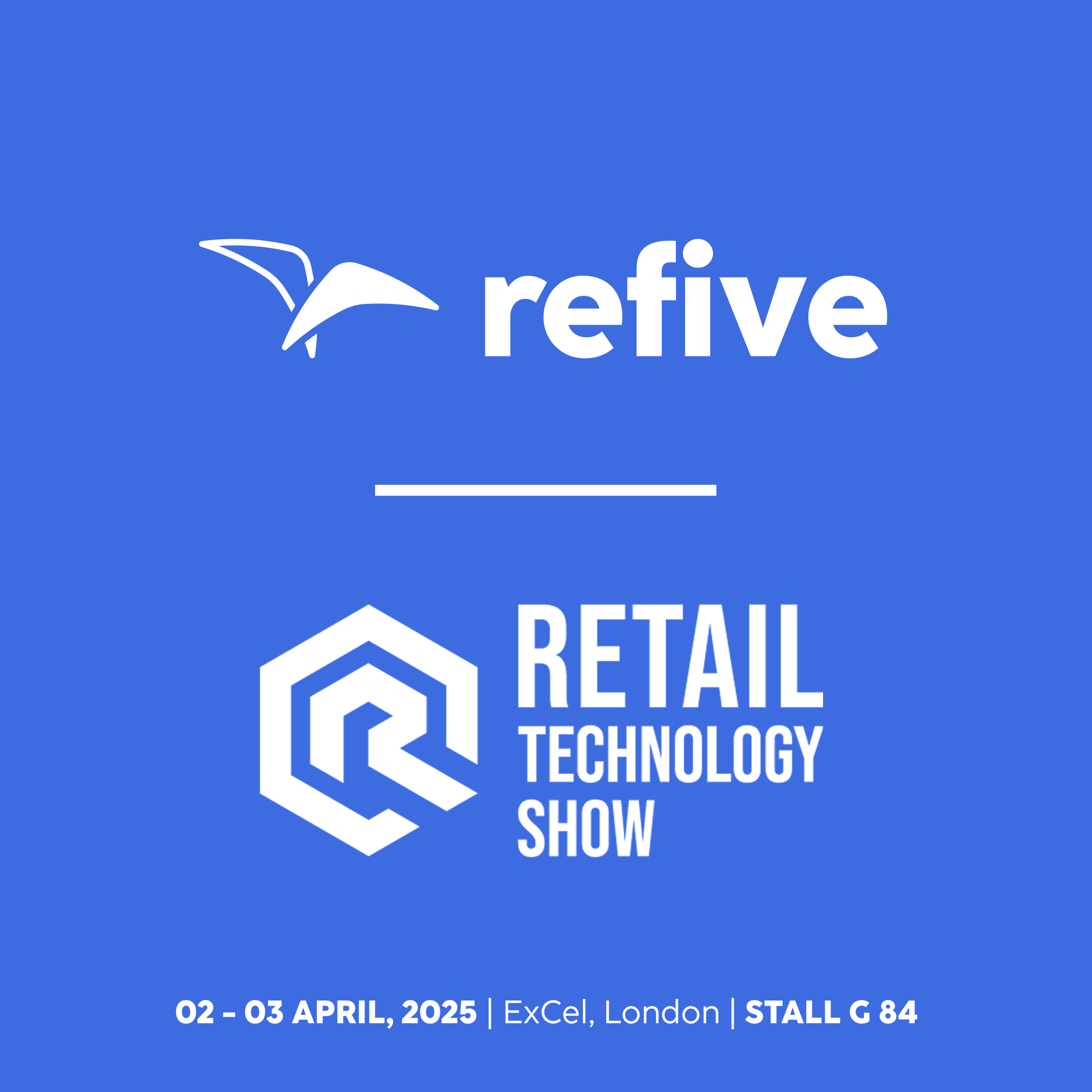 Meet refive at Retail Technology Show 2025
